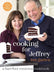 Cooking for Jeffrey, A Barefoot Contessa Cookbook – Cassandra's Kitchen